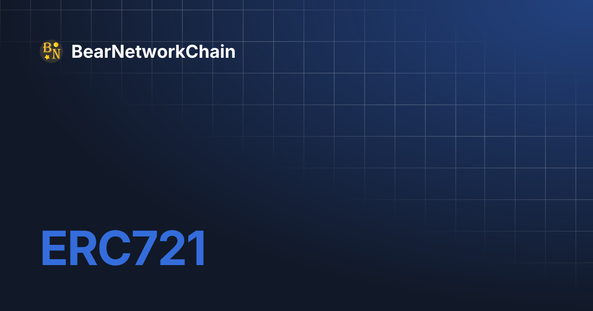 ERC721 | BearNetworkChain