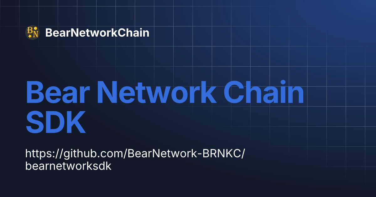 Bear Network Chain SDK | BearNetworkChain